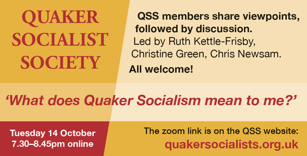 Quaker Socialist Society – equality, peace, simplicity, truth
